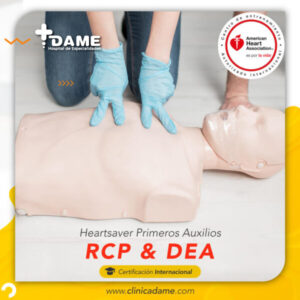 Heartsaver Primeros Auxilios RCP y DEA – Hospital Dame – Hospital de Especialidades Médicas